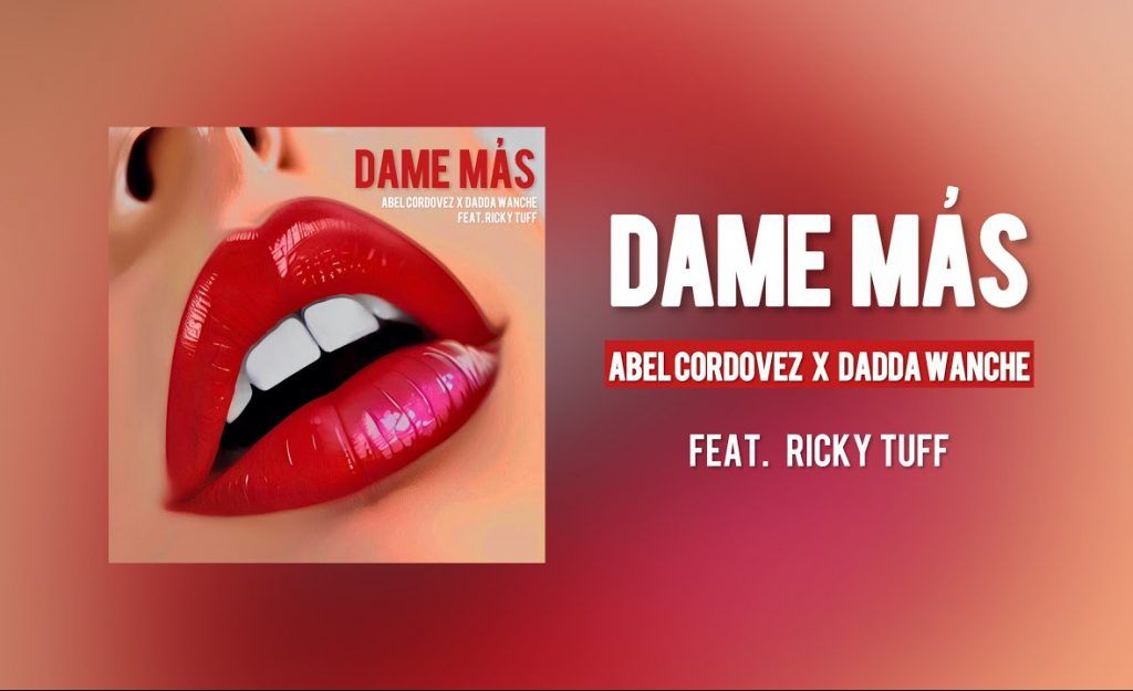 "Dame Más" es el nuevo sencillo adelanto de Abel Cordovez y Dadda ...